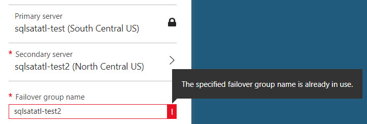 Azure SQL DB: The specified failover group name is already in use – Sven Aelterman